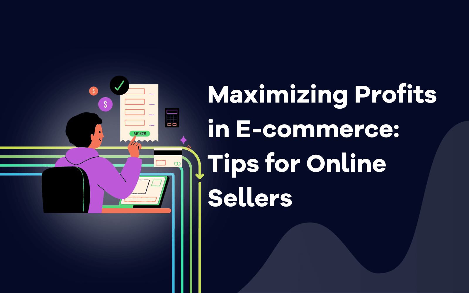Maximizing Profits in E-commerce: Tips for Online Sellers — AccuRanker